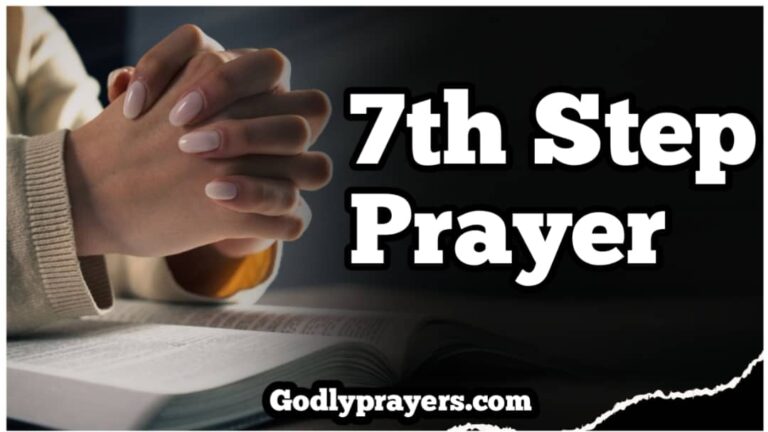7th Step Prayer: A Powerful Prayer of Humility, Surrender, and ...