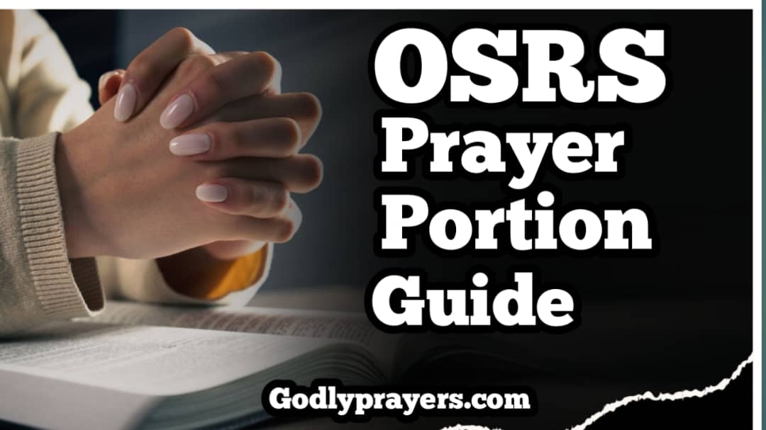 15+ OSRS Prayer Potion Guide: Everything You Need to Know for Power ...