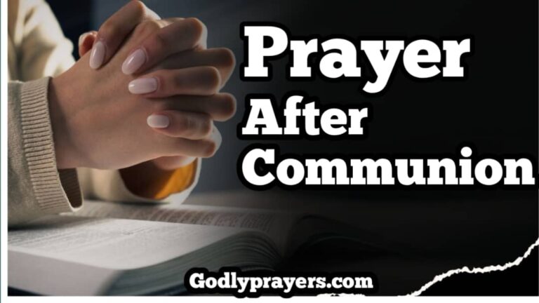 20+ Inspiring Prayer After Communion
