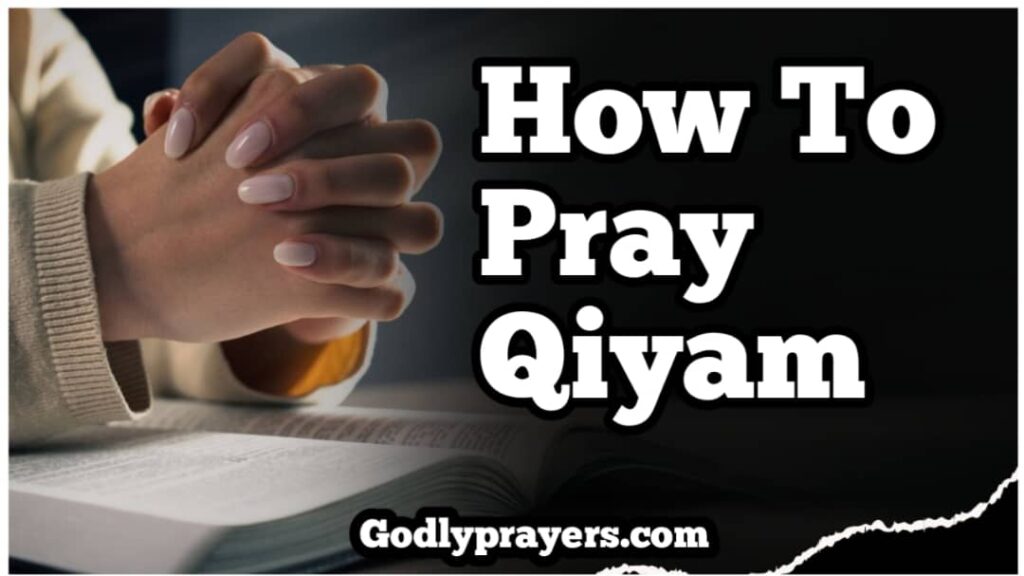 How to Pray Qiyam: 9 Powerful Guide to the Night Prayer That Transforms ...