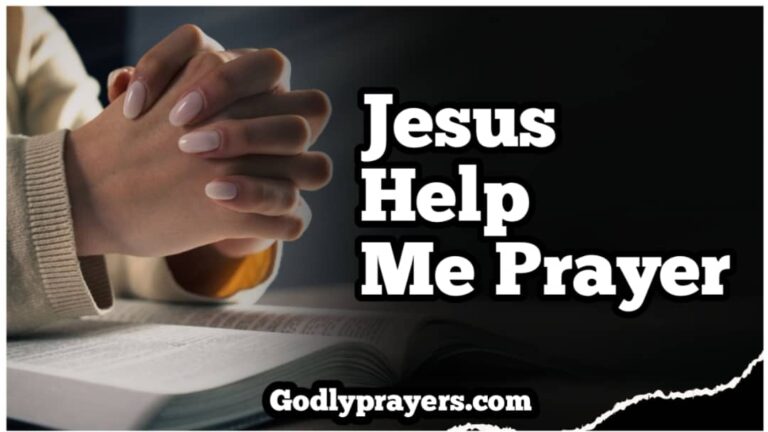 7 Powerful Jesus Help Me Prayer That Bring Strength, Peace, and Divine ...