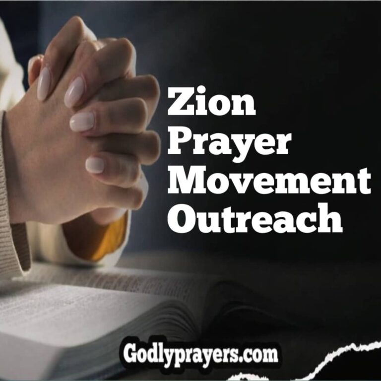 7 Powerful Ways the Zion Prayer Movement Outreach Is Reviving Faith and ...