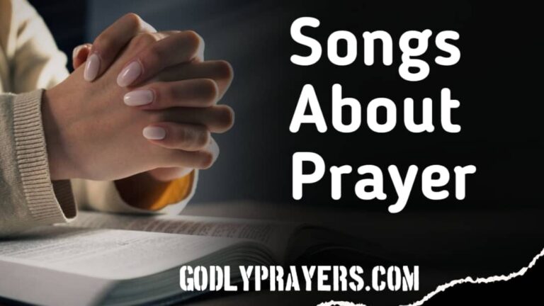 17 Powerful Songs About Prayer That Will Deepen Your Faith and Draw You ...